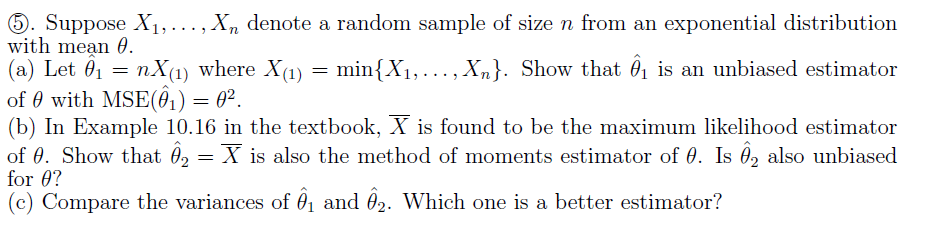 Solved ⑤. Suppose Xi, . . . , Xn denote a random sample of | Chegg.com