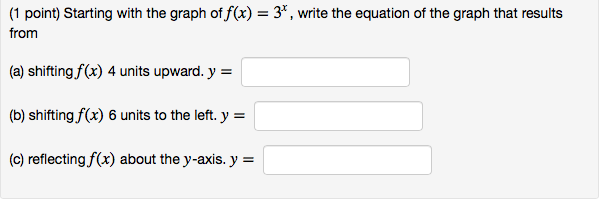 Solved 3, write the equation of the graph that results (1 | Chegg.com