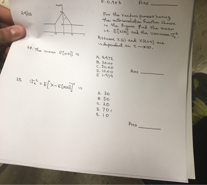 Solved For the random process having the autocorrelation | Chegg.com