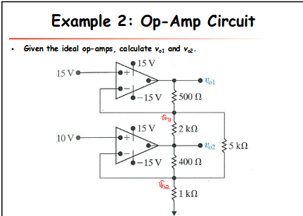 Solved Example 2: Op-Amp Circuit Given the ideal op-amps, | Chegg.com