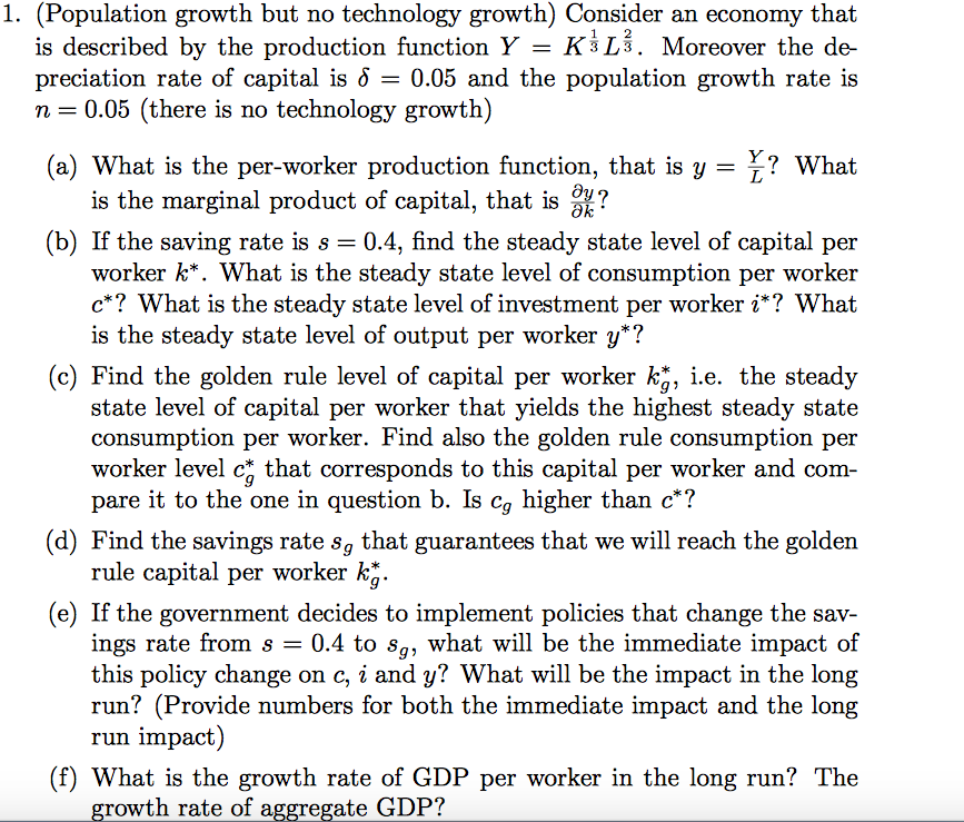 Solved (Population growth but no technology growth) Consider | Chegg.com