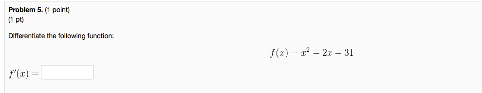 Solved Problem 5. (1 point) 1K) Differentiate the following | Chegg.com