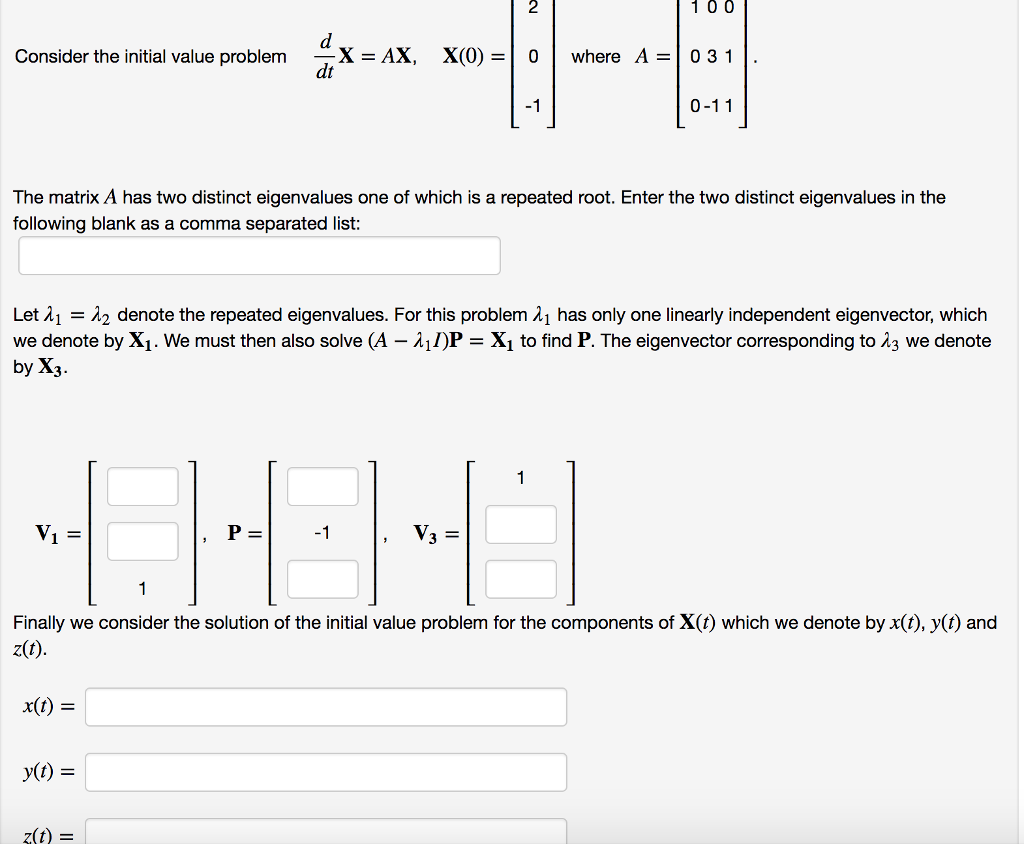 Solved 2 1 0 0 Consider the initial value problem : AX, dt | Chegg.com