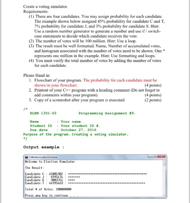 Solved Create a voting Simulator. Requirements: (1) There | Chegg.com