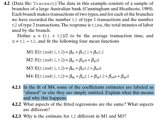 4.2 (Data file: Transact) The data in this example | Chegg.com