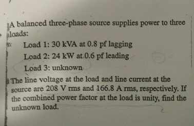 Solved A balanced three-phase source supplies power to three | Chegg.com