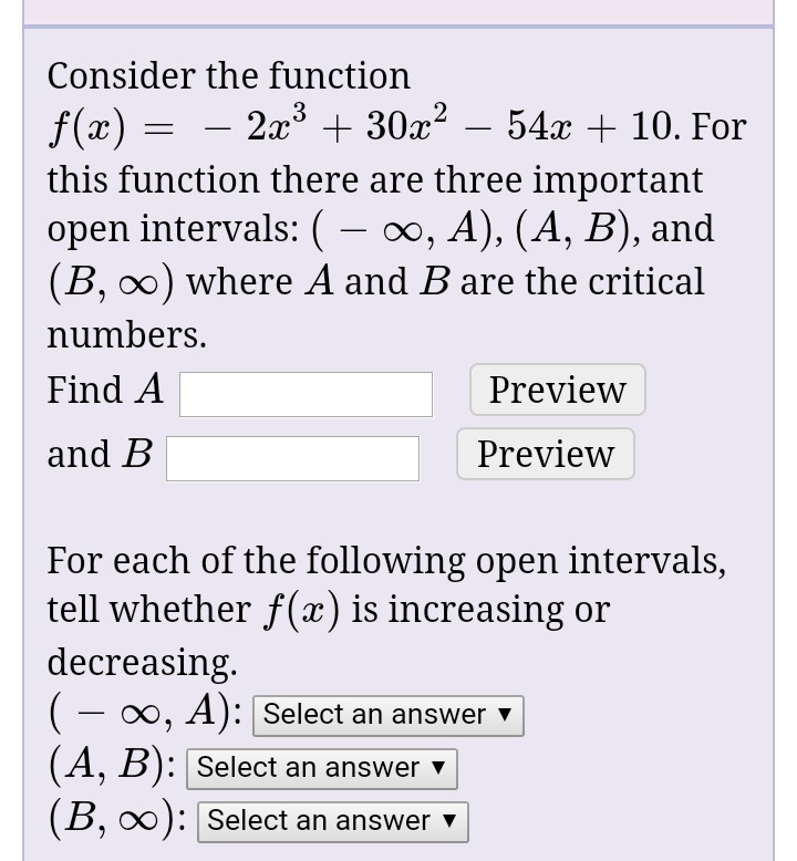 Solved Consider the function f(x) = _ 2x3 + 30x2-54x + 10. | Chegg.com
