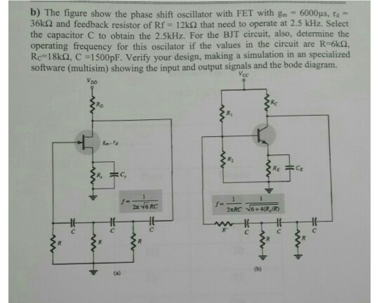 Solved The figure show the phase shift oscillator with FET | Chegg.com