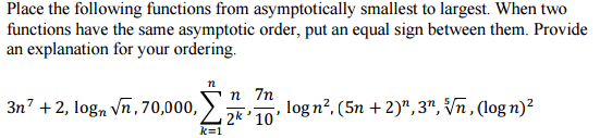 Solved Place The Following Functions From Asymptotically 