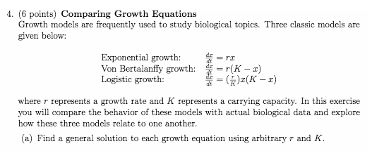 Solved 4. (6 points) Comparing Growth Equations Growth | Chegg.com