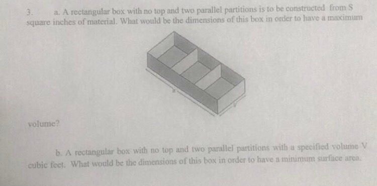 Solved a. A rectangular box with no top and two parallel | Chegg.com