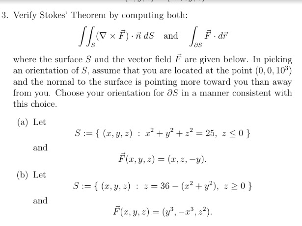 Solved Verify Stokes' Theorem by computing both: integrate | Chegg.com