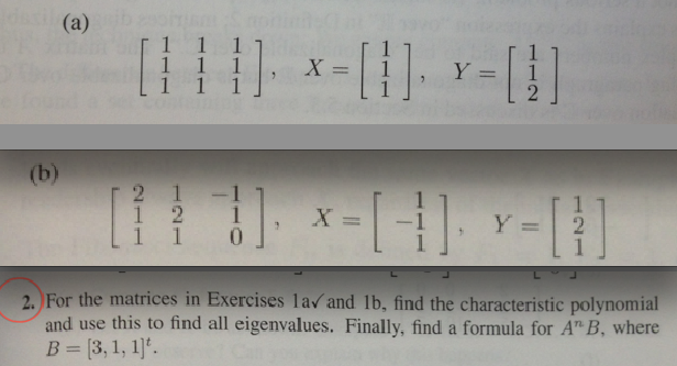 Solved 11, x=11 ー1 2. For the matrices in Exercises la/ and | Chegg.com