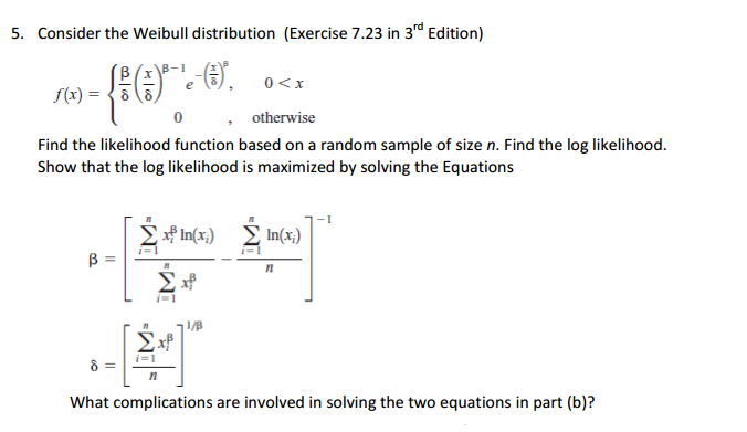 Consider the Weibull distribution (Exercise 7.23 in | Chegg.com