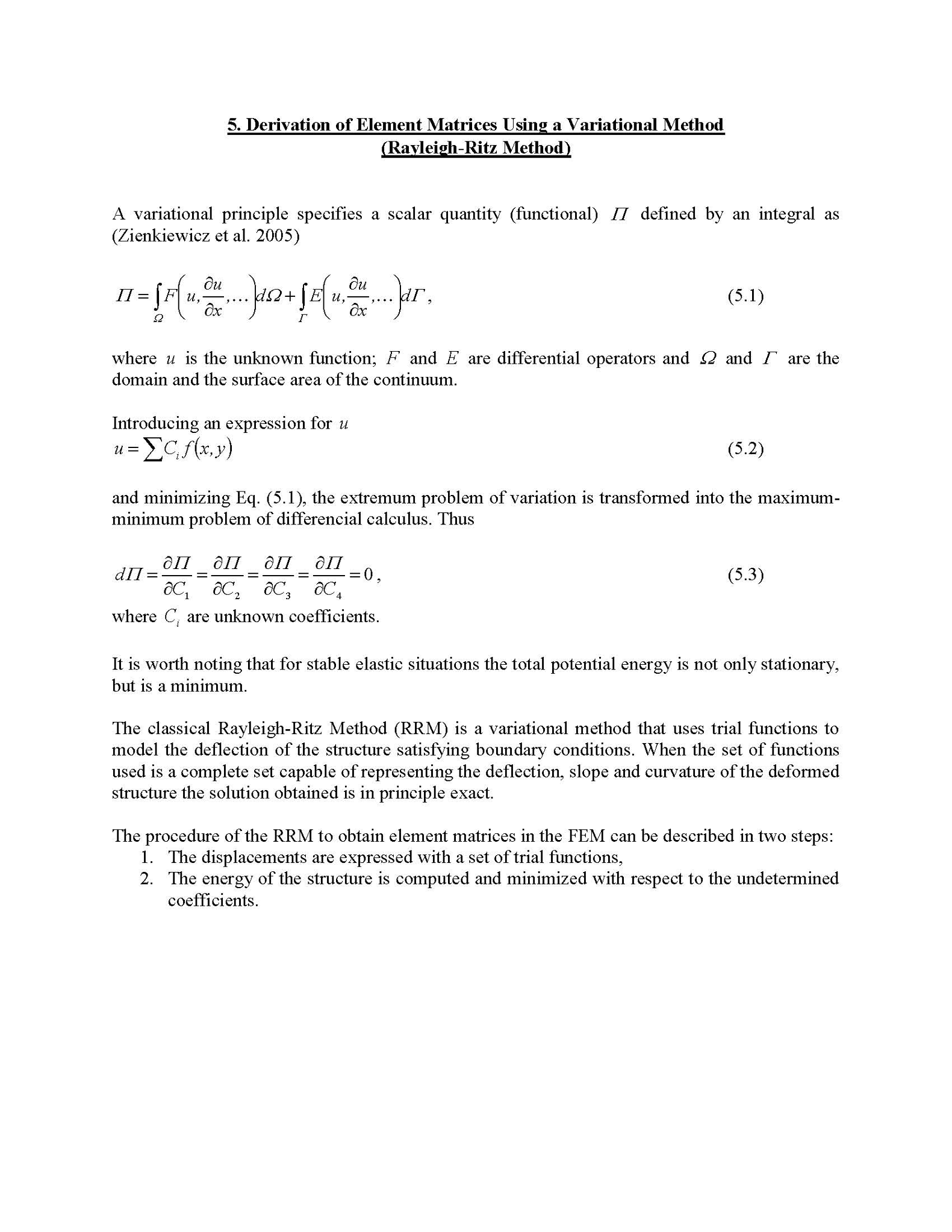 Derivation of Element Matrices Using a Variational | Chegg.com