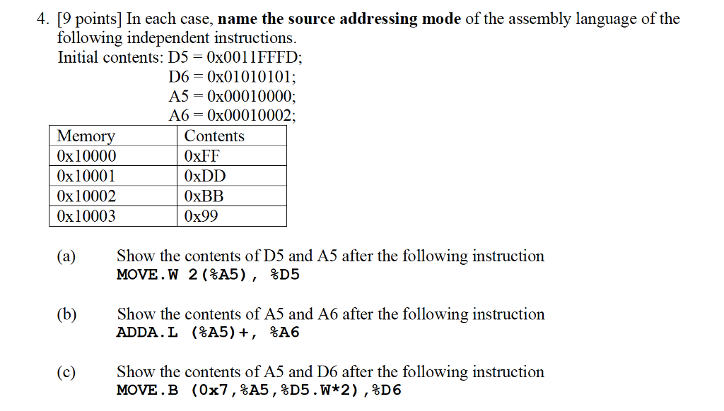 Solved In each case, name the source addressing mode of the | Chegg.com