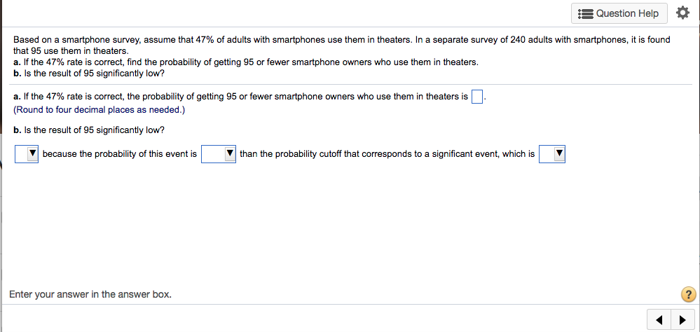 Solved Question Help Based on a smartphone survey, assume | Chegg.com