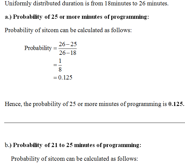 (Solved) - 6. On average, 30-minute television sitcoms have 22 minutes ...