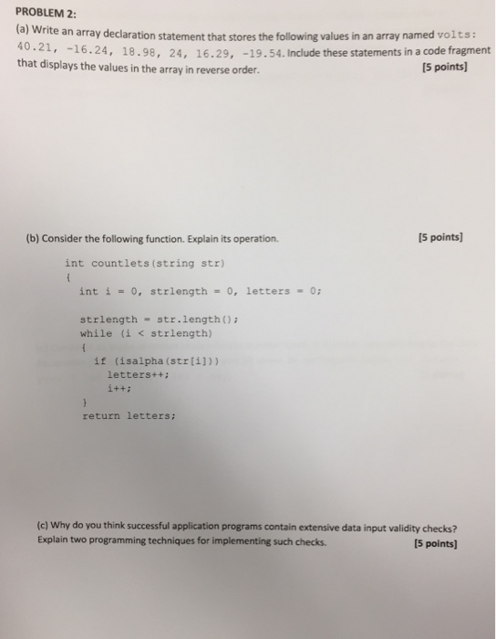 Solved PROBLEM 2: (a) write an array declaration statement | Chegg.com