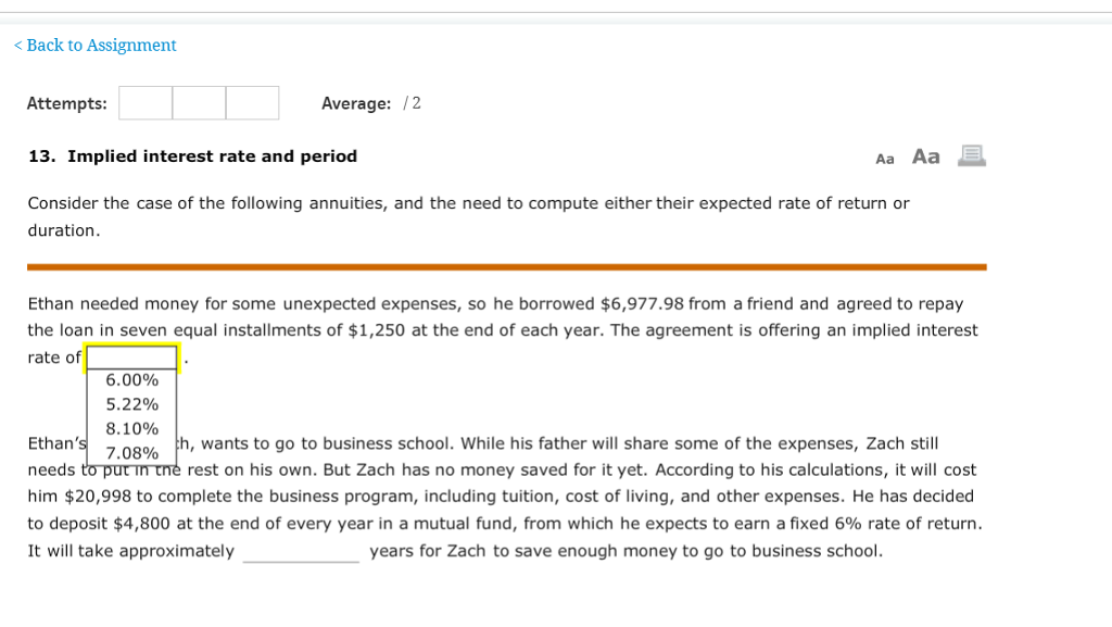Solved Back to Assignment Attempts: 13. Implied interest | Chegg.com