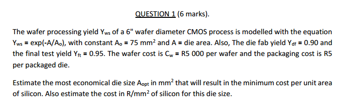 The wafer processing yield Y_ws of a 6" wafer | Chegg.com