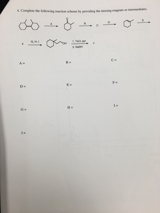 Solved Complete the following reaction scheme by providing | Chegg.com