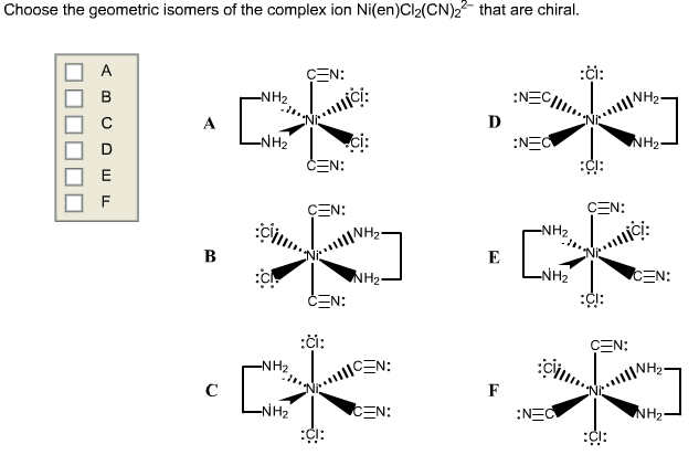 Solved Choose the geometric isomers of the complex ion | Chegg.com