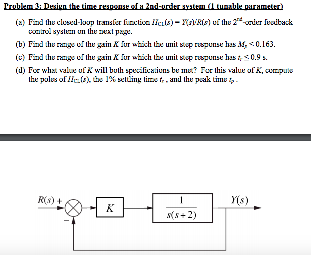Solved roblem 3: Design the time response of a 2nd-order | Chegg.com