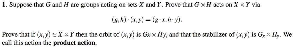 Solved 1. Suppose that G and H are groups acting on sets X | Chegg.com