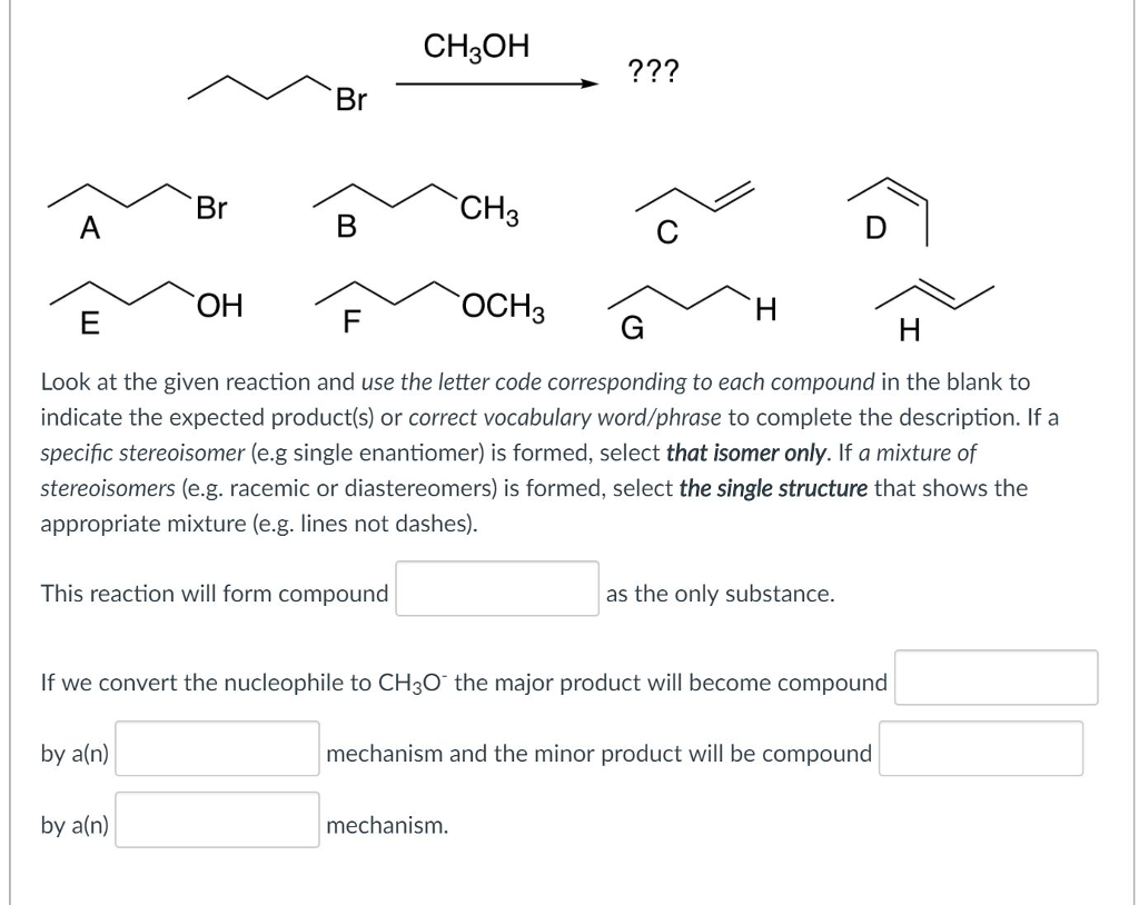 Solved CH3OH ?9? Br CH3 Look at the given reaction and use | Chegg.com