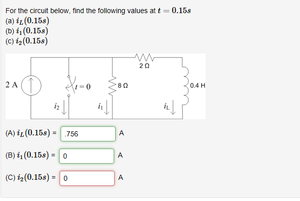 Solved For the circuit below, find the following values at t | Chegg.com