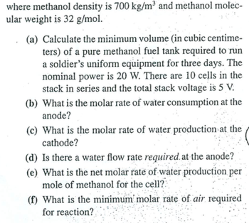 Solved where methanol density is 700 kg/m3 and methanol | Chegg.com