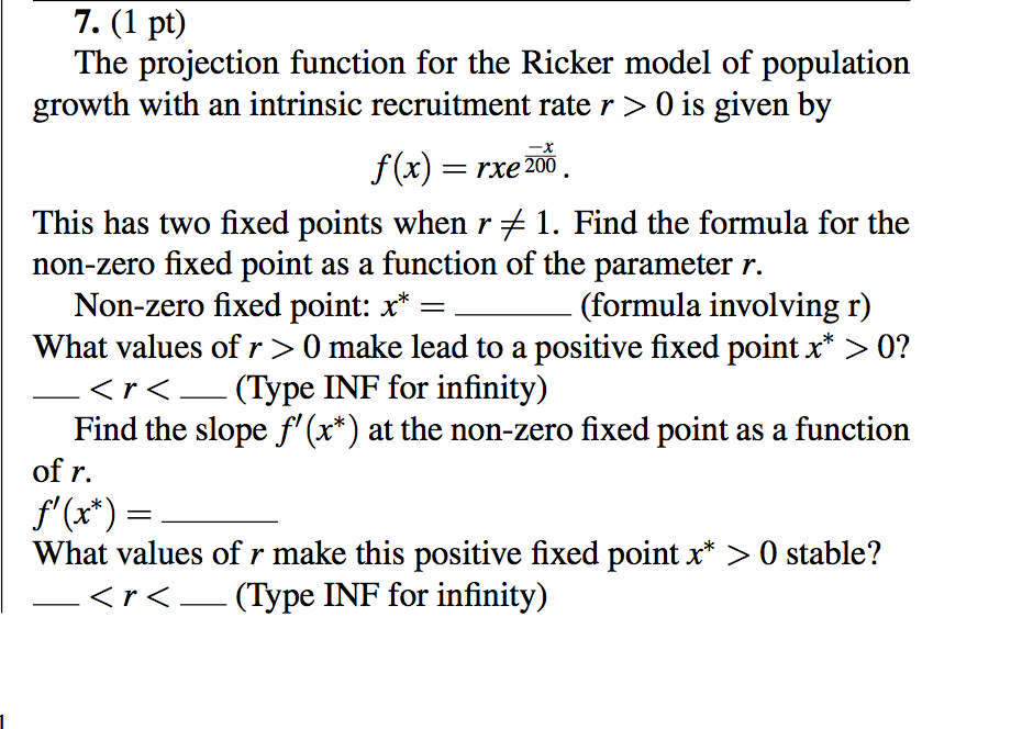 Solved The projection function for the Ricker model of | Chegg.com