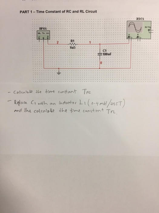 Solved Time Constant of RC and RL Circuit Calculate the | Chegg.com