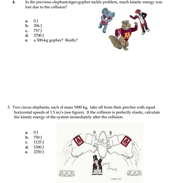 Solved 4. In the previous elephant-tiger-gopher tackle | Chegg.com