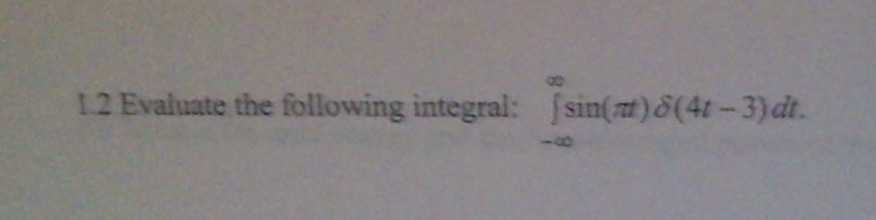 Solved signals and systems problem. evaluate the | Chegg.com