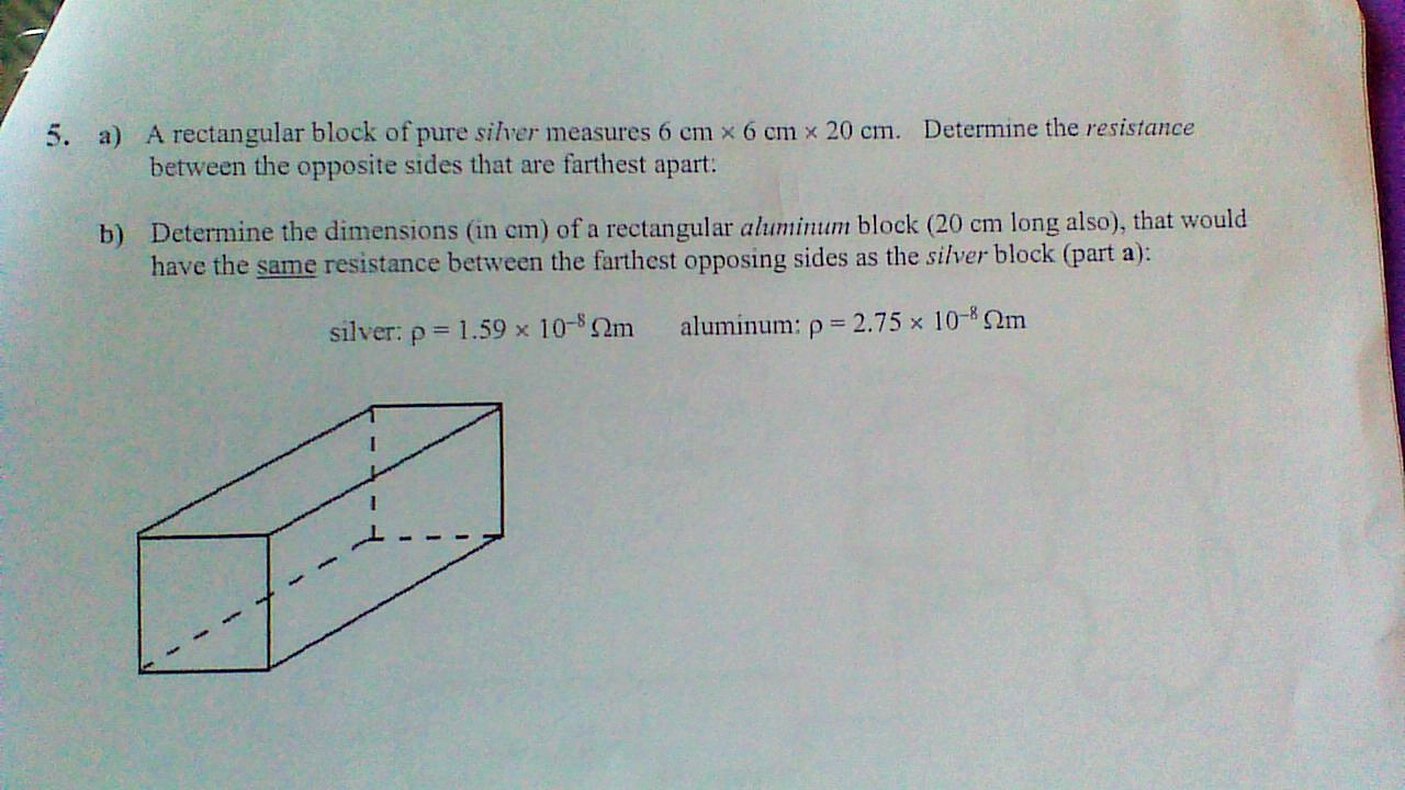 Solved 5. a) A rectangular block of pure silver measures 6 | Chegg.com