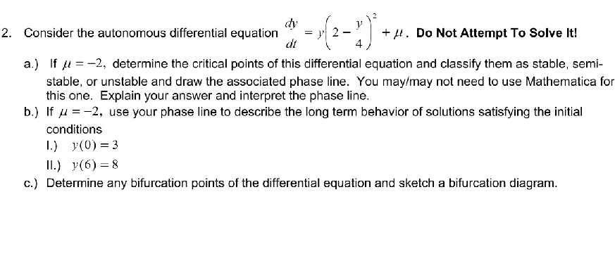 Solved 2. Consider the autonomous differential equation . | Chegg.com