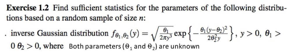 Solved Exercise 1.2 Find sufficient statistics for the | Chegg.com