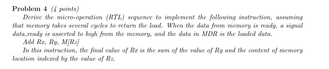 Solved Derive the micro-operation (RTL) sequence to | Chegg.com