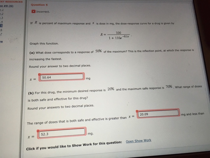 Solved If R is percent of maximum response and x is done in | Chegg.com
