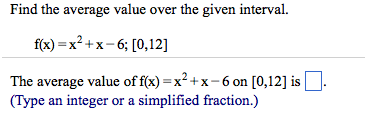 Solved: Find The Average Value Over The Given Interval. F(... | Chegg.com