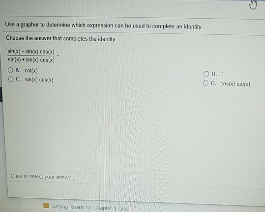 Solved Use a grapher to determine which expression can be | Chegg.com