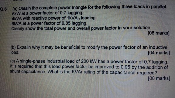 Solved o 6 (a) the complete power triangle for the following | Chegg.com