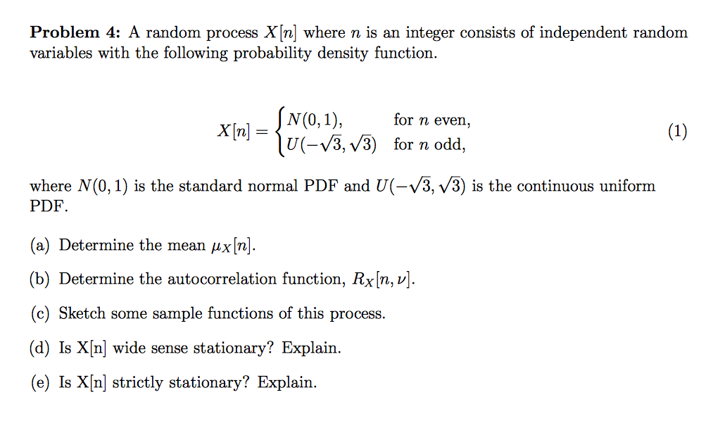 Problem 4: A random process X[n] where n is an | Chegg.com