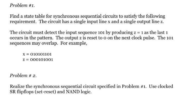 Solved Find a state table for synchronous sequential | Chegg.com