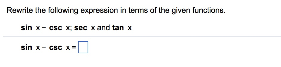 Solved Rewrite the following expression in terms of the | Chegg.com