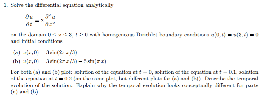 Solved 1. Solve the differential equation analytically on | Chegg.com