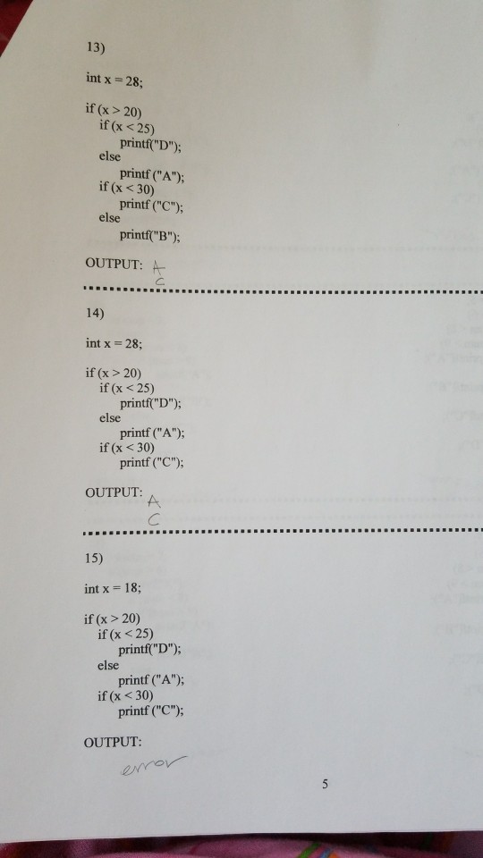 Solved 13) int x - 28; if (x>20) if (x