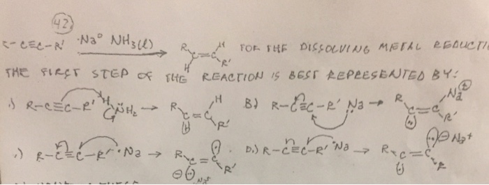 Solved For the dissolving metal reduction the first step of | Chegg.com
